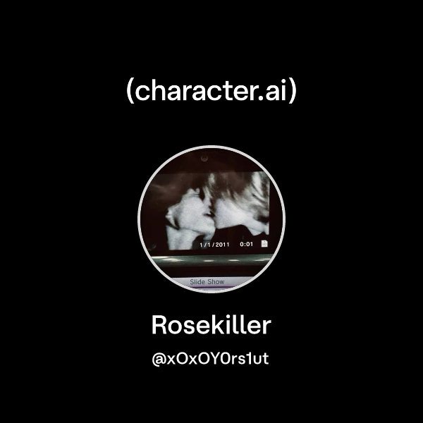 Chat with Rosekiller | character.ai | Personalized AI for every moment ...