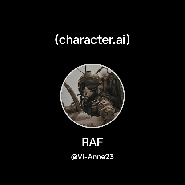 Chat with RAF | character.ai | Personalized AI for every moment of your day