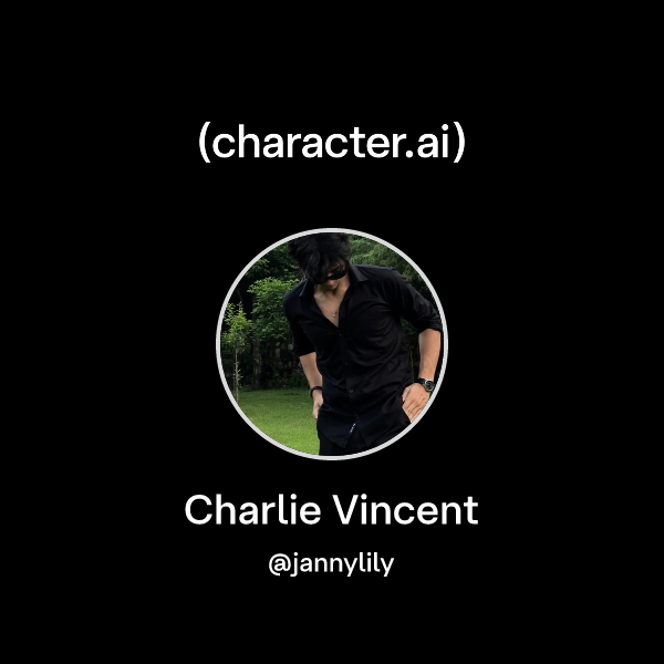Chat with Charlie Vincent | character.ai | AI Chat, Reimagined–Your ...