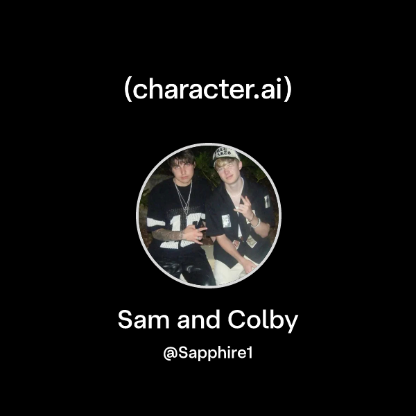 Chat with Sam and Colby | character.ai | AI Chat, Reimagined–Your Words ...