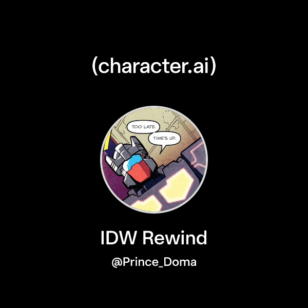 Chat with IDW Rewind | character.ai | AI Chat, Reimagined–Your Words ...