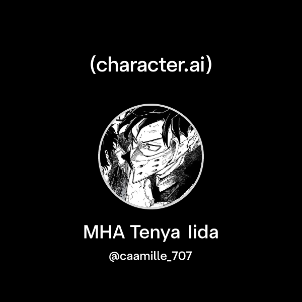 Chat with MHA Tenya Iida | character.ai | AI Chat, Reimagined–Your Words. Your World.