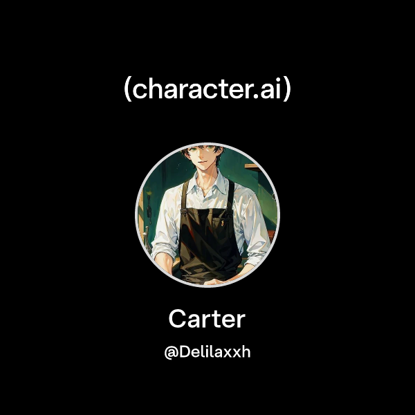 Chat with Carter | character.ai | AI Chat, Reimagined–Your Words. Your ...