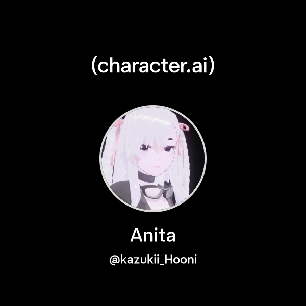 Chat with Anita | character.ai | Personalized AI for every moment of ...