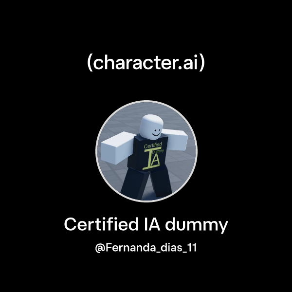 Chat with Certified IA dummy | character.ai | AI Chat, Reimagined–Your ...