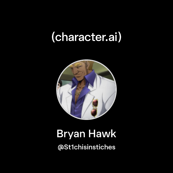 Chat with Bryan Hawk | character.ai | AI Chat, Reimagined–Your Words ...