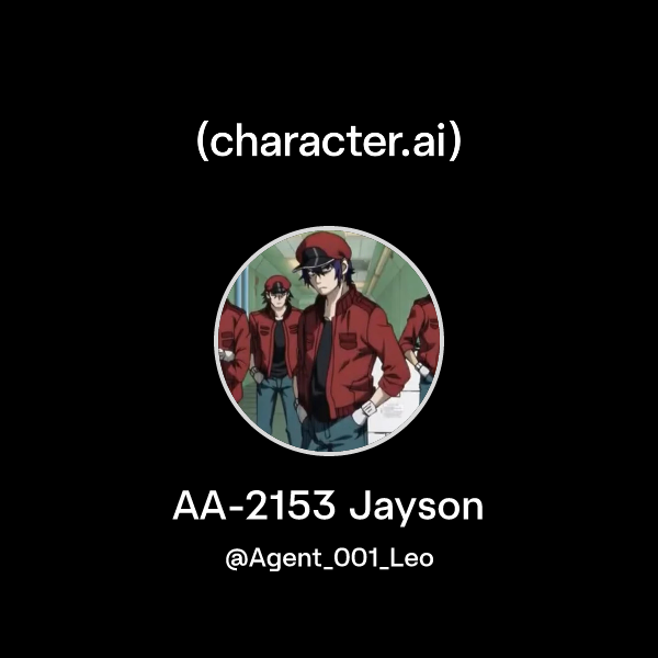 Chat with AA-2153 Jayson | character.ai | Personalized AI for every ...