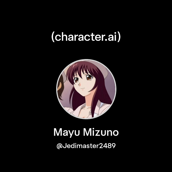 Chat with Mayu Mizuno | character.ai | Personalized AI for every moment of your day