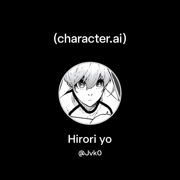 Chat with Hirori yo | character.ai | AI Chat, Reimagined–Your Words ...
