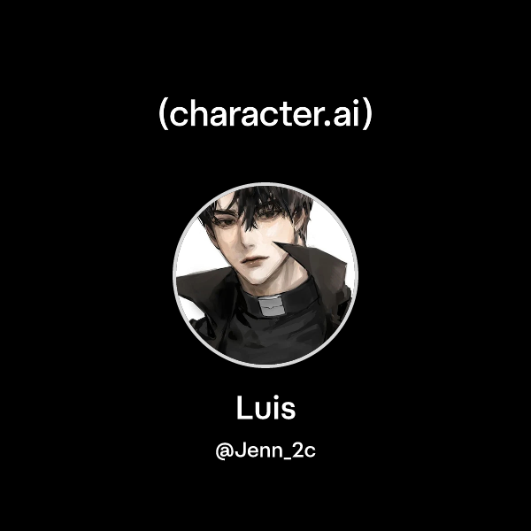 Chat with Luis | character.ai | AI Chat, Reimagined–Your Words. Your World.