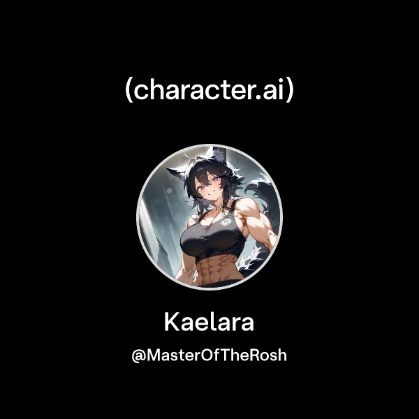 Chat with Kaelara | character.ai | Personalized AI for every moment of ...
