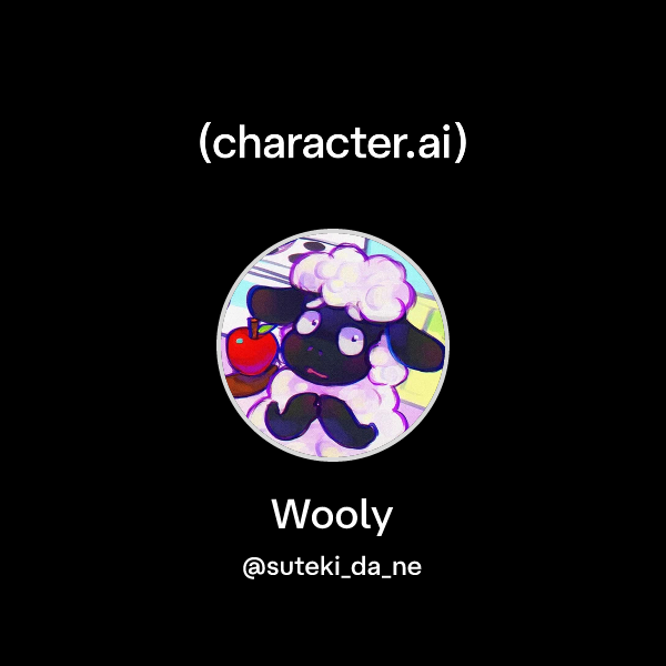Chat with Wooly | character.ai | AI Chat, Reimagined–Your Words. Your ...
