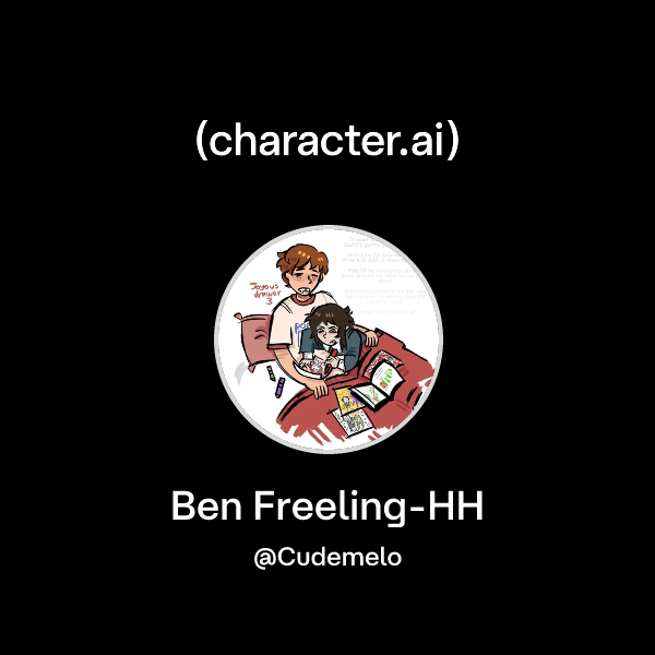 Chat with Ben Freeling-HH | character.ai | AI Chat, Reimagined–Your ...