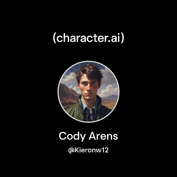 Chat with Cody Arens | character.ai | AI Chat, Reimagined–Your Words ...
