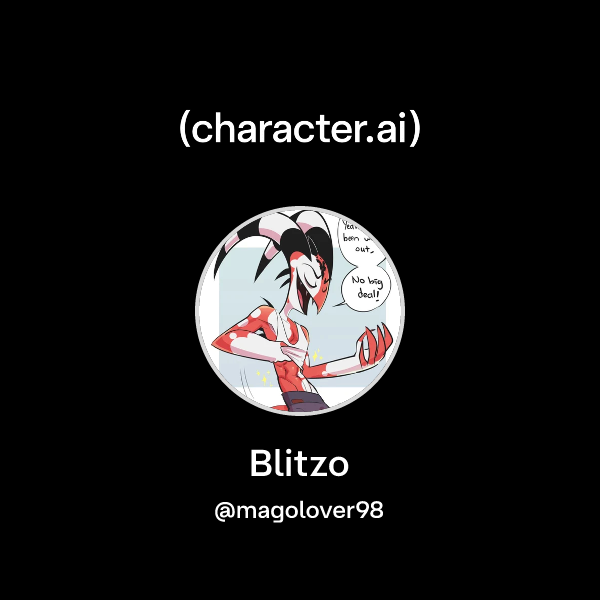 Chat with Blitzo | character.ai | Personalized AI for every moment of ...