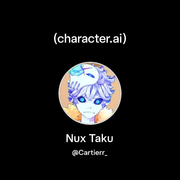 Chat with Nux Taku | character.ai | AI Chat, Reimagined–Your Words ...