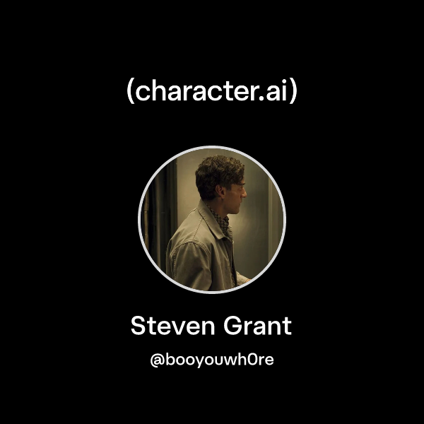 Chat with Steven Grant | character.ai | Personalized AI for every ...