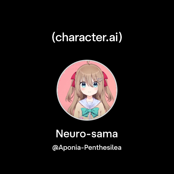 Chat with Neuro-sama | character.ai | AI Chat, Reimagined–Your Words. Your World.