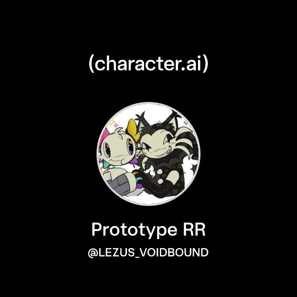 Chat with Prototype RR | character.ai | AI Chat, Reimagined–Your Words ...