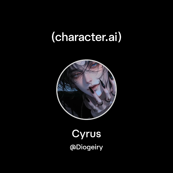 Chat with Cyrus | character.ai | AI Chat, Reimagined–Your Words. Your ...