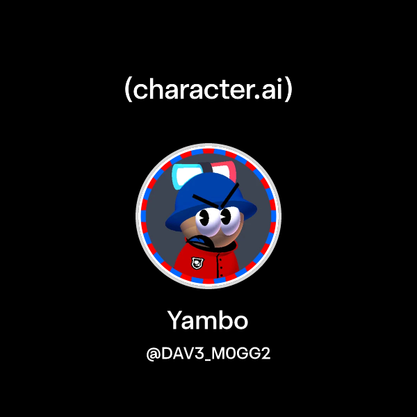 Chat with Yambo | character.ai | Personalized AI for every moment of ...