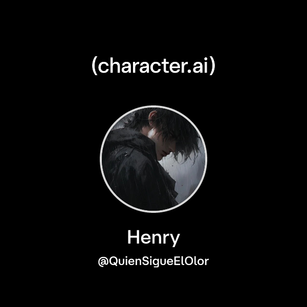 Chat with Henry | character.ai | AI Chat, Reimagined–Your Words. Your ...