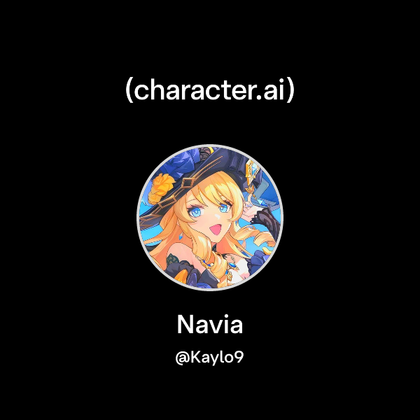 Chat with Navia | character.ai | Personalized AI for every moment of ...