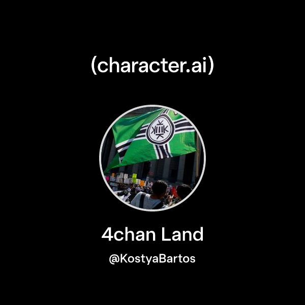 Chat with 4chan Land | character.ai | AI Chat, Reimagined–Your Words ...