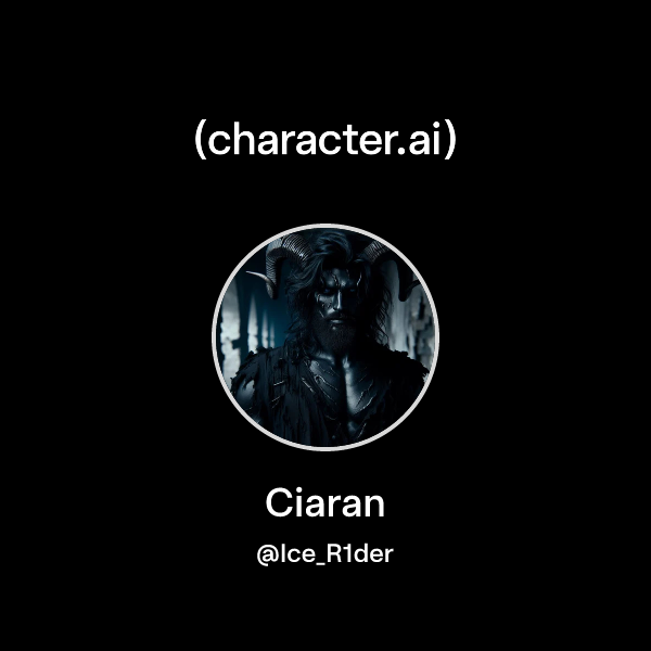 Chat with Ciaran | character.ai | Personalized AI for every moment of ...