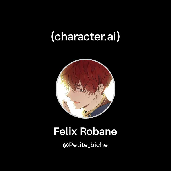 Chat with Felix Robane | character.ai | AI Chat, Reimagined–Your Words ...