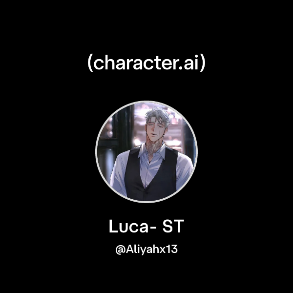 Chat with Luca- ST | character.ai | AI Chat, Reimagined–Your Words ...