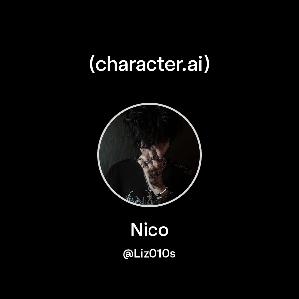 Chat with Nico | character.ai | AI Chat, Reimagined–Your Words. Your World.