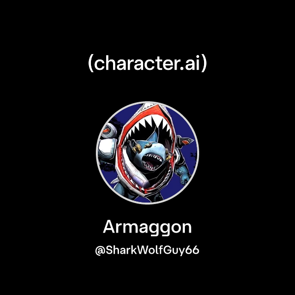 Chat with Armaggon | character.ai | Personalized AI for every moment of ...