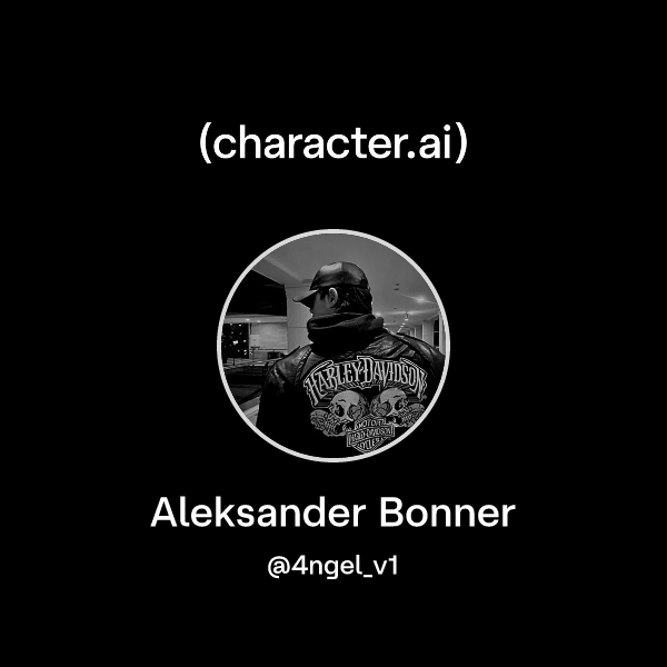 Chat with Aleksander Bonner | character.ai | Personalized AI for every ...