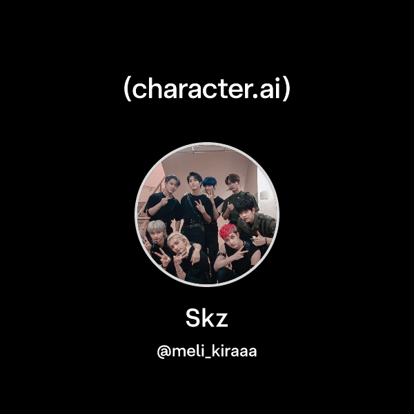 Chat with Skz | character.ai | AI Chat, Reimagined–Your Words. Your World.