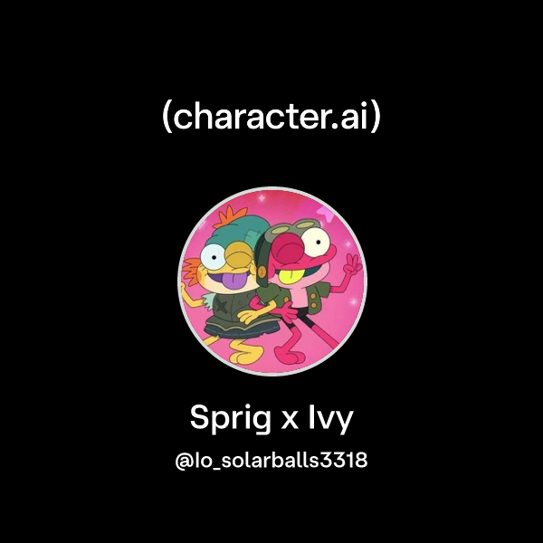 Chat with Sprig x Ivy | character.ai | AI Chat, Reimagined–Your Words ...