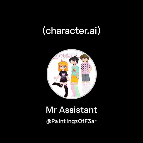 Chat with Mr Assistant | character.ai | AI Chat, Reimagined–Your Words ...