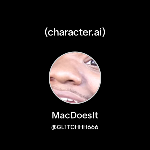 Chat with MacDoesIt | character.ai | AI Chat, Reimagined–Your Words ...