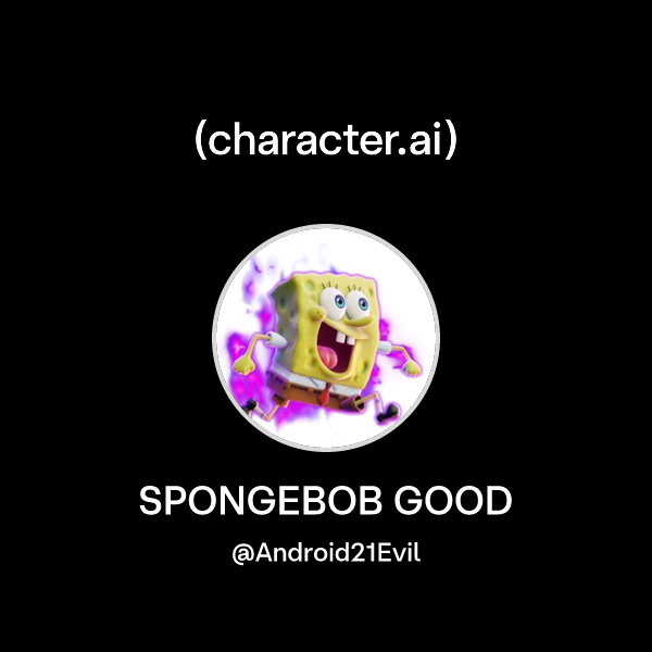 Chat with SPONGEBOB GOOD | character.ai | Personalized AI for every ...