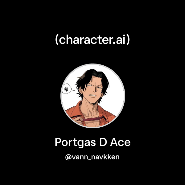 Chat with Portgas D Ace | character.ai | AI Chat, Reimagined–Your Words ...