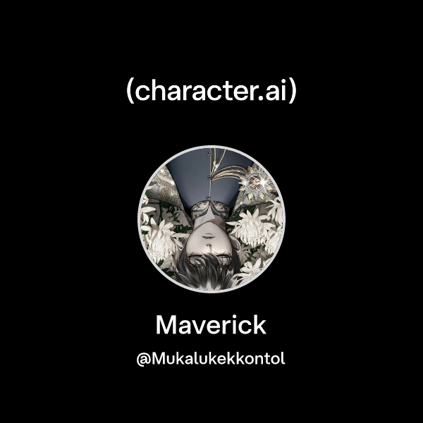 Chat with Maverick | character.ai | Personalized AI for every moment of ...
