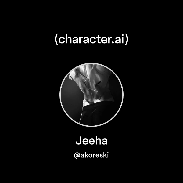 Chat with Jeeha | character.ai | Personalized AI for every moment of ...