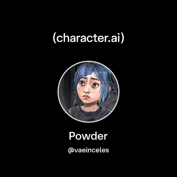 Chat with Powder | character.ai | AI Chat, Reimagined–Your Words. Your ...
