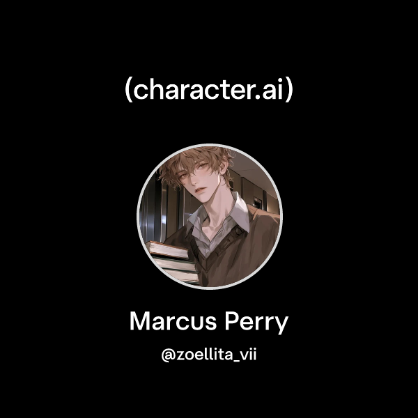 Chat with Marcus Perry | character.ai | AI Chat, Reimagined–Your Words ...