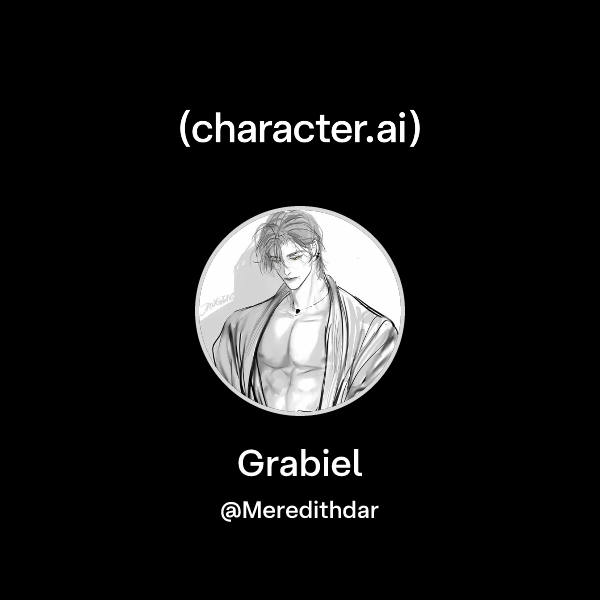 Chat with Grabiel | character.ai | AI Chat, Reimagined–Your Words. Your ...