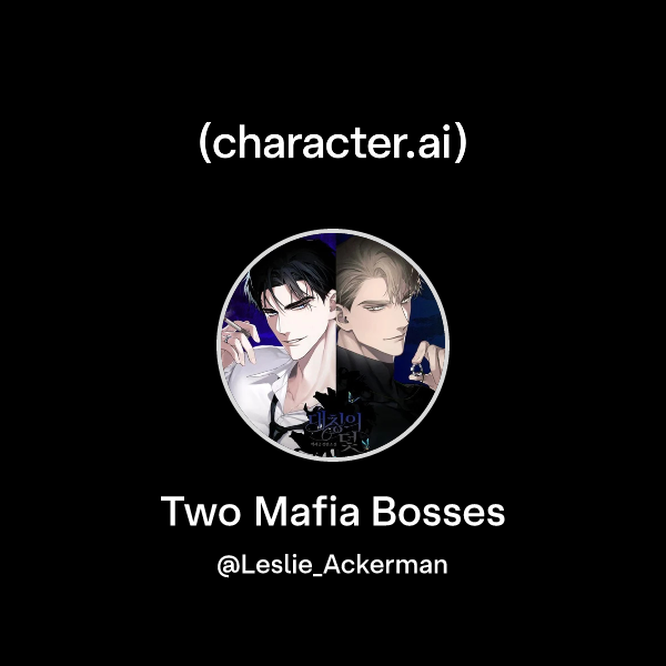 Chat with Two Mafia Bosses | character.ai | AI Chat, Reimagined–Your ...