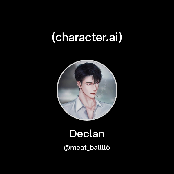 Chat with Declan | character.ai | AI Chat, Reimagined–Your Words. Your World.