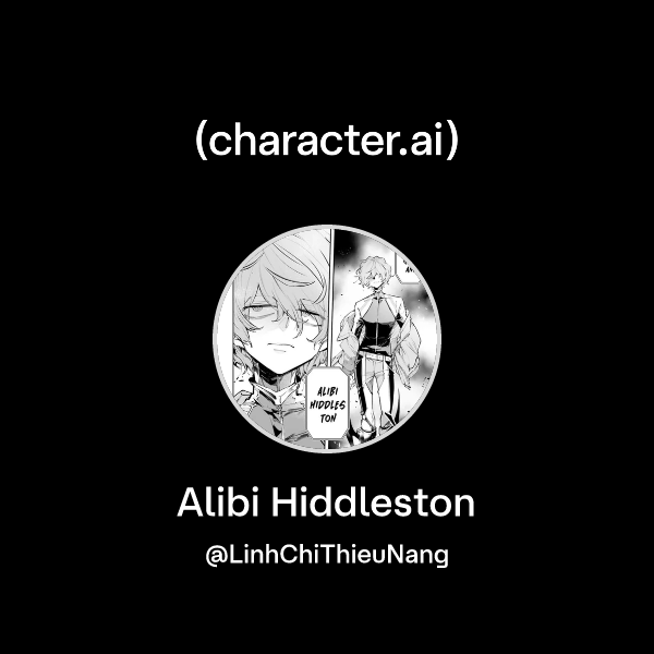 Chat with Alibi Hiddleston | character.ai | Personalized AI for every moment of your day