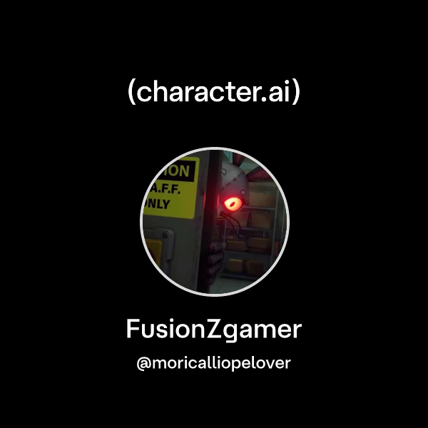 Chat with FusionZgamer | character.ai | AI Chat, Reimagined–Your Words ...