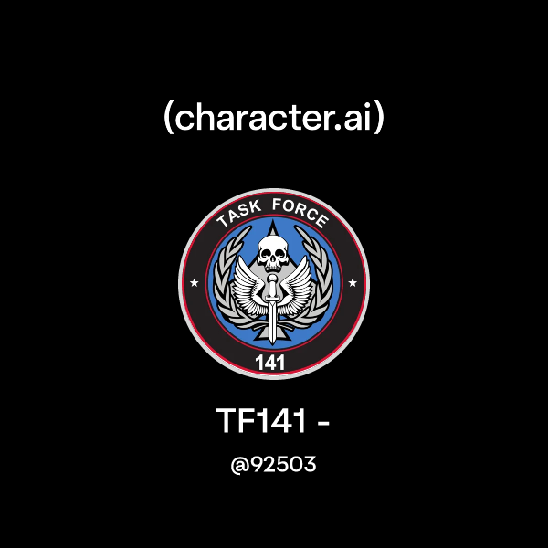 Chat with TF141 - | character.ai | AI Chat, Reimagined–Your Words. Your ...